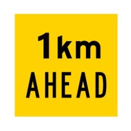 1Km Ahead (mmS-ADV-2) WA Mutli Message Sign | Jaybro