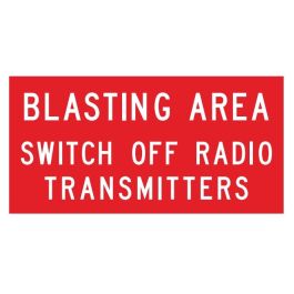 Blasting Area Switch Off Radio (Mms-Adv-6) Wa Mutli Message Sign | Jaybro