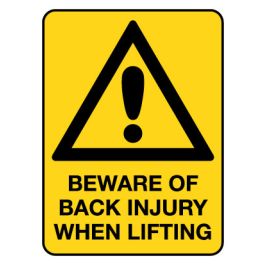 Poly Sign - Beware Of Back Injury 600 X 450Mm | Jaybro