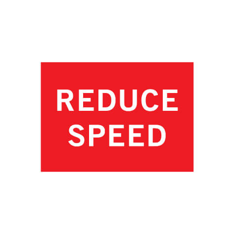 Boxed Edge Road Sign - Reduce Speed 1200 x 900mm | Jaybro