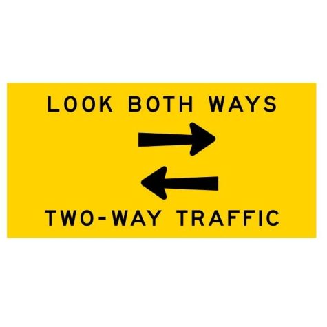 Look Both Ways Two-Way Traffic (Mms-Adv-17) Wa Mutli Message Sign | Jaybro