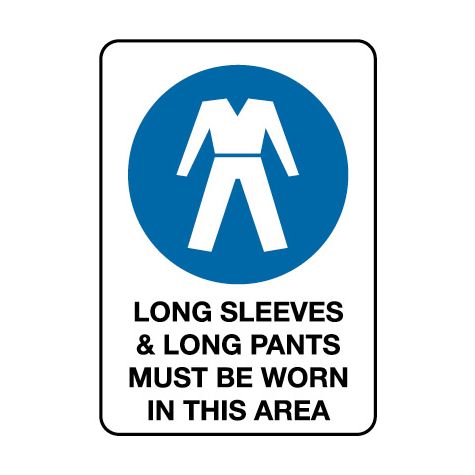 Poly Sign - Long Sleeves &Long Pants 600 X 450 Mm | Jaybro