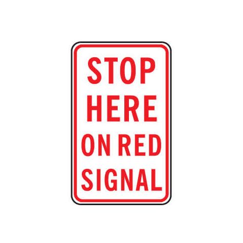 Regulatory Sign - R6-6A Stop Here On Red Signal 450 X 750Mm | Jaybro