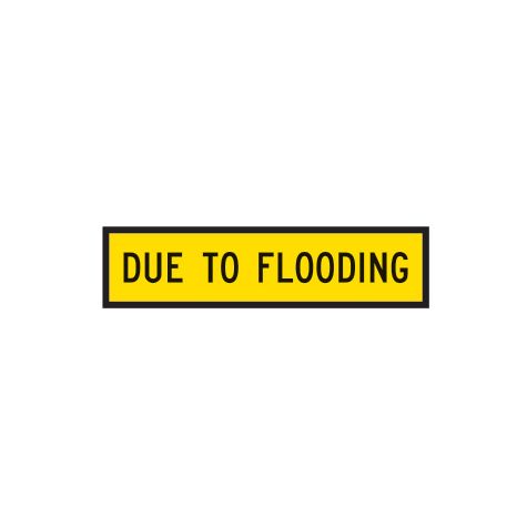 Qld - Multi-Message System Sign Due To Flooding 1200 X 300Mm | Jaybro