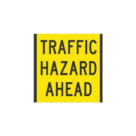 Traffic Hazard Ahead VIC MMS Corflute Sign | Jaybro