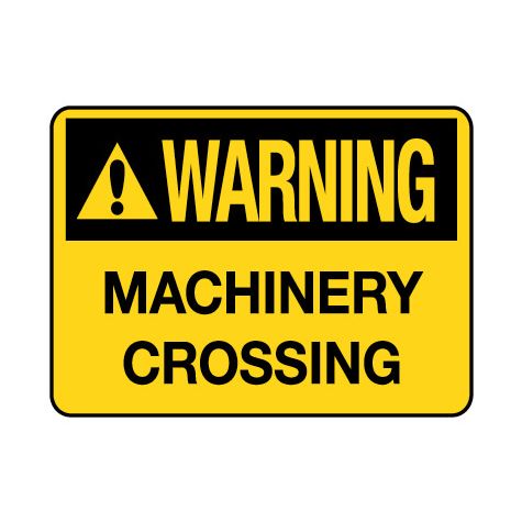 Poly Sign - Warning Machinery Crossing 600 X 450 Mm | Jaybro