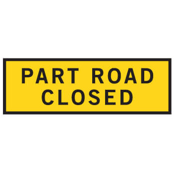 Boxed Edge Road Sign - Part Road Closed 1800 X 600 Mm | Jaybro